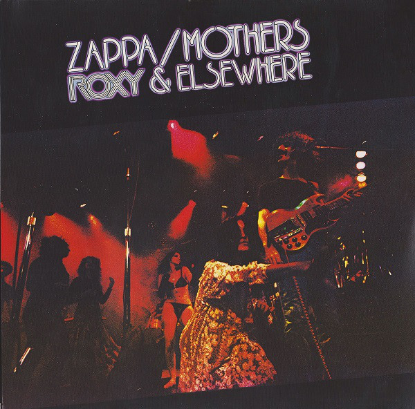 Frank Zappa : Roxy & Elsewhere - Levykauppa 33 RPM Oy