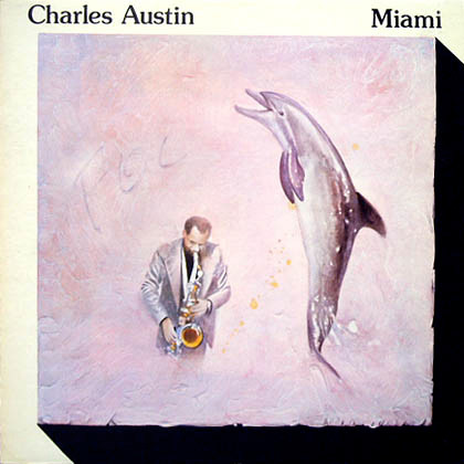 Charles Austin : Miami
