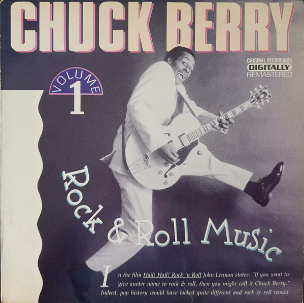Chuck Berry : Rock & Roll Music Volume 1