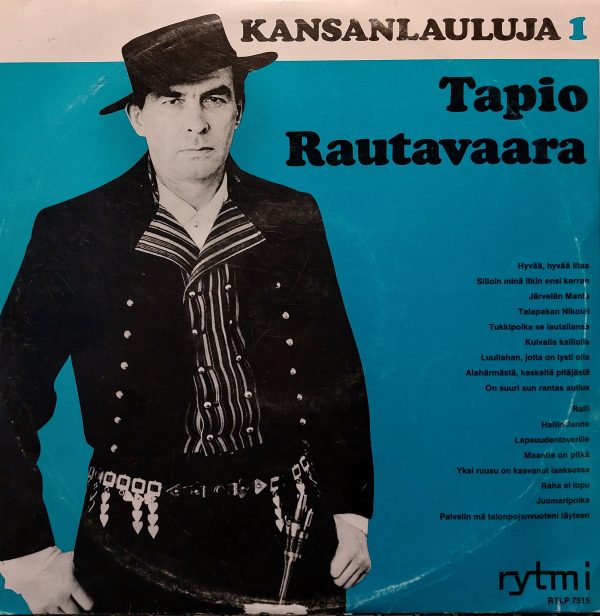 Tapio Rautavaara : Kansanlauluja 1