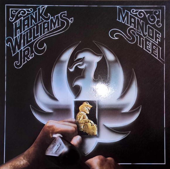 Hank Williams Jr. : Man of Steel