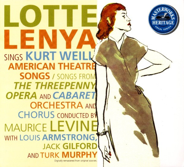Lotte Lenya : Lotte Lenya Sings Kurt Weill (American Theatre Songs)