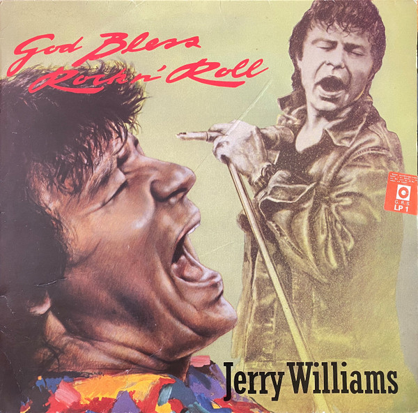 Jerry Williams : God Bless Rock'n Roll
