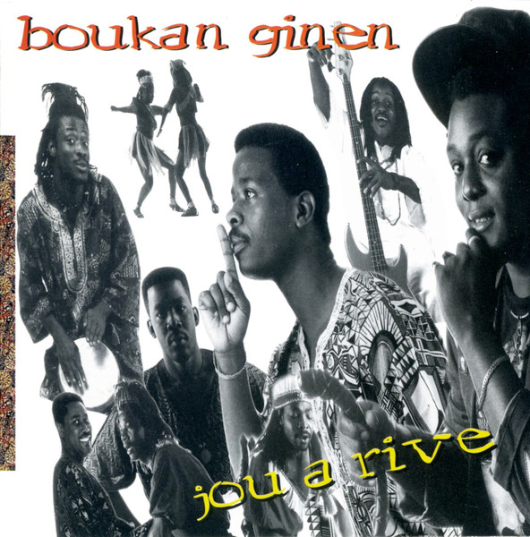 Boukan Ginen : Jou A Rive